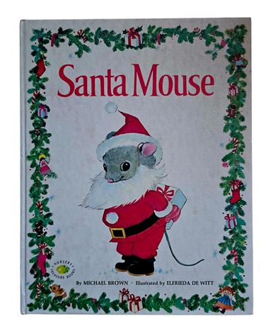 Rust Belt Revival Online Auctions - 1966 Hardcover "Santa Mouse" book ...